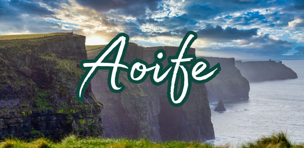 Le prénom irlandais "Aoife" • Guide-Irlande.com